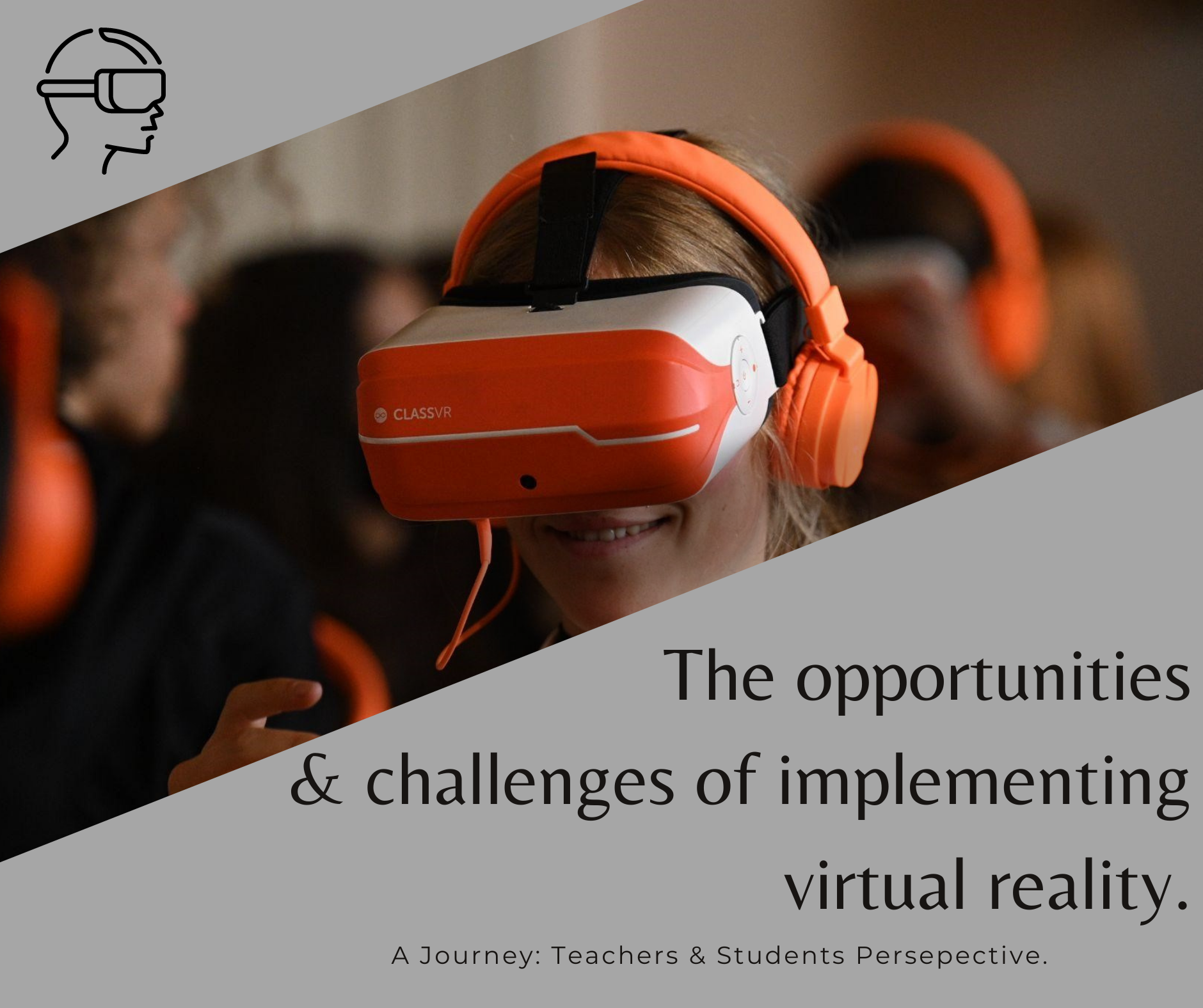 VR in Education: Opportunities vs Challenges – Teachnet.ie