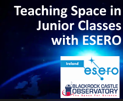 Teaching Space in Junior Classes with ESERO - Teachnet.ie